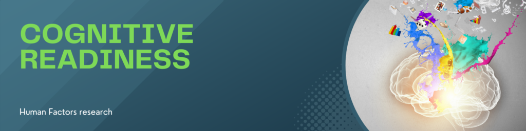 Cognitive readiness - Applied Psychology and Human Factors
